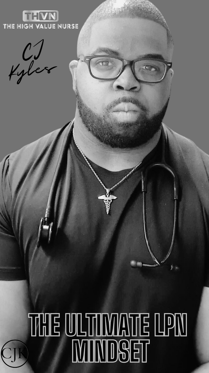The Ultimate LPN Mindset – The High Value Nurse Store